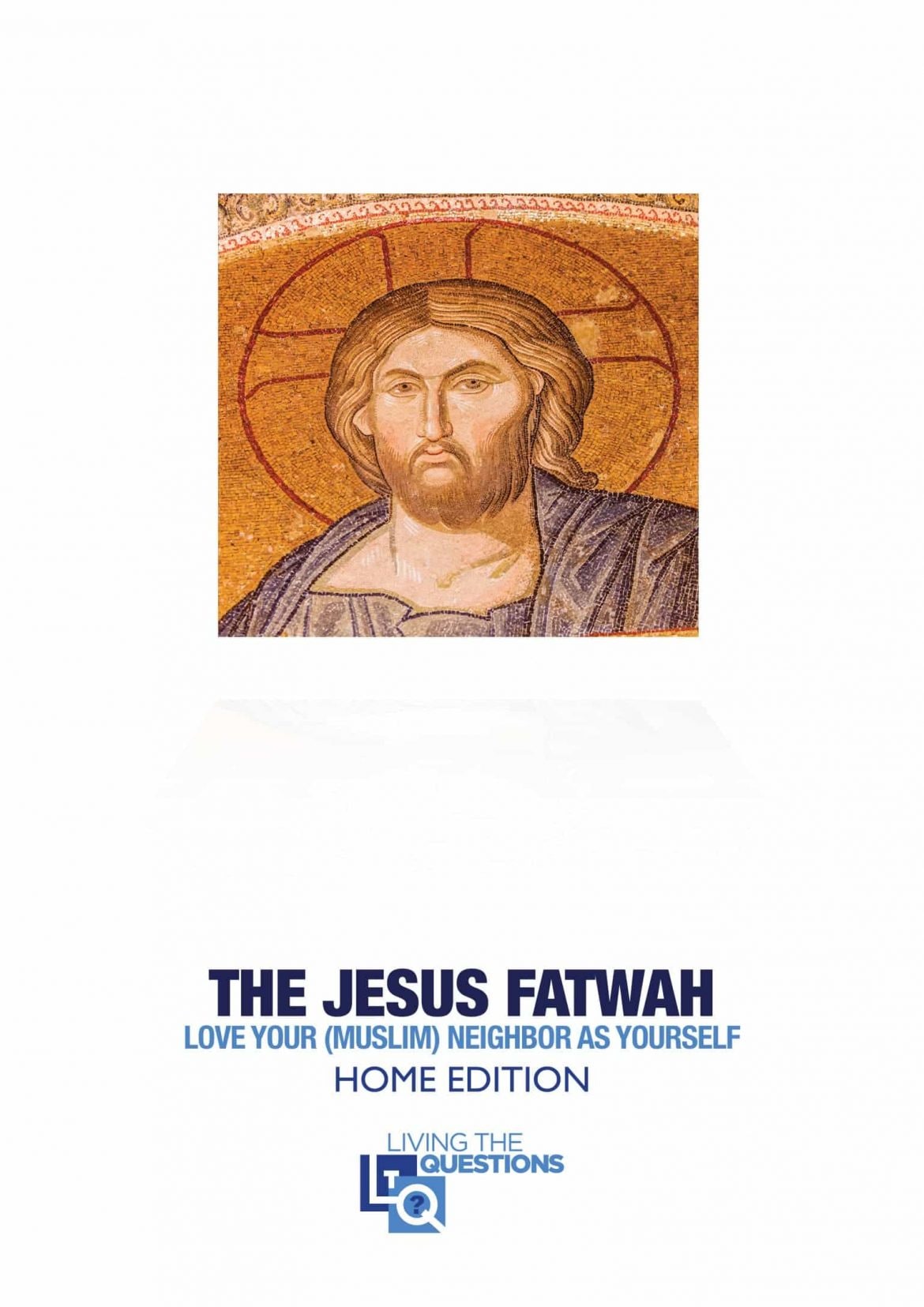 The Jesus Fatwah Home Edition - Living the Questions